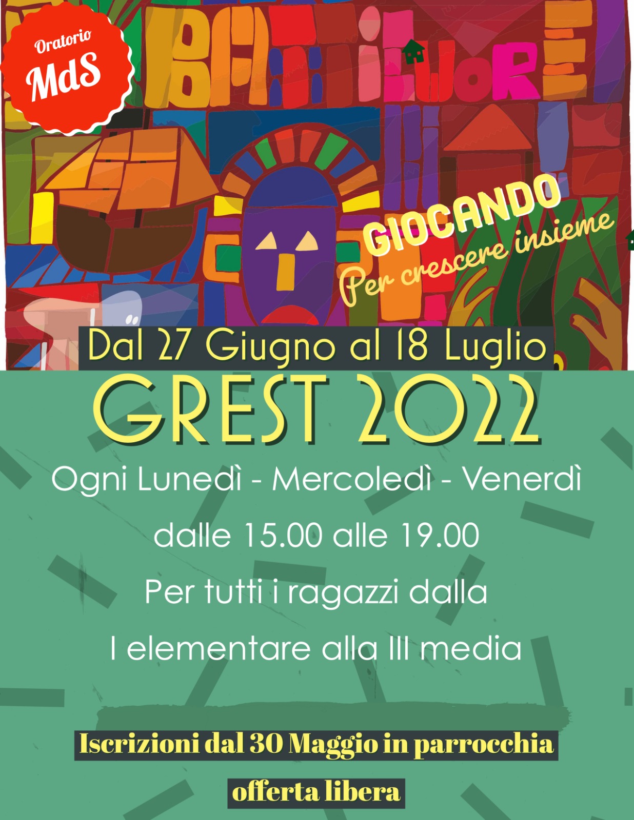 GREST 2022 dal 27 giugno al 18 luglio | Parrocchia Madonna della Speranza